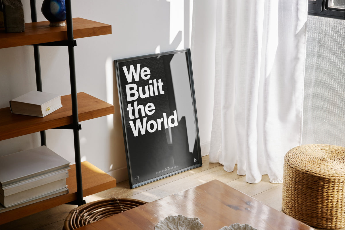 We Built The World - We Built The World - Teesside Art Prints – We ...